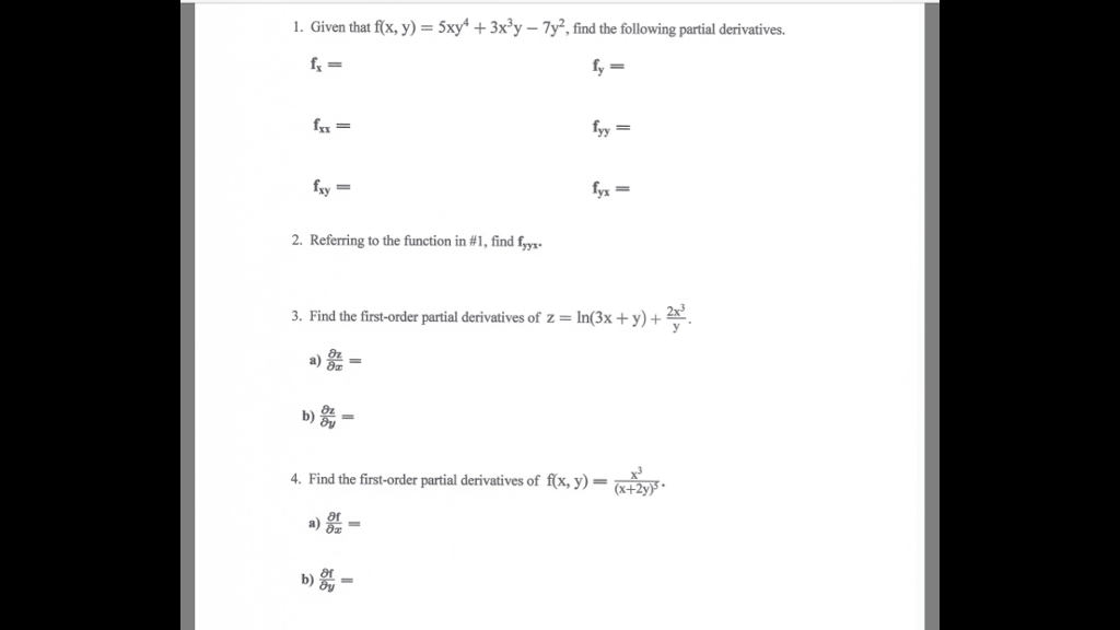 Solved Given that f(x, y) = 5xy^4 + 3x^3y - 7y^2, find the | Chegg.com