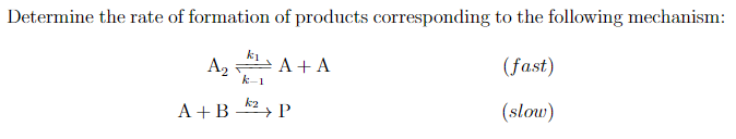 Solved Determine the rate of formation of products | Chegg.com