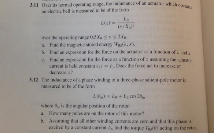 Solved Over Ms normal operating range, the inductance of an | Chegg.com