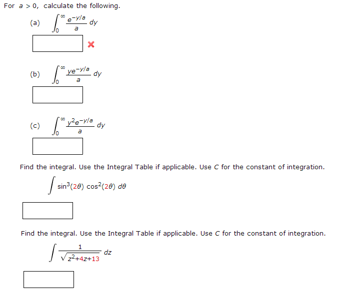 Solved calculate the following, Find the integral. Use the | Chegg.com