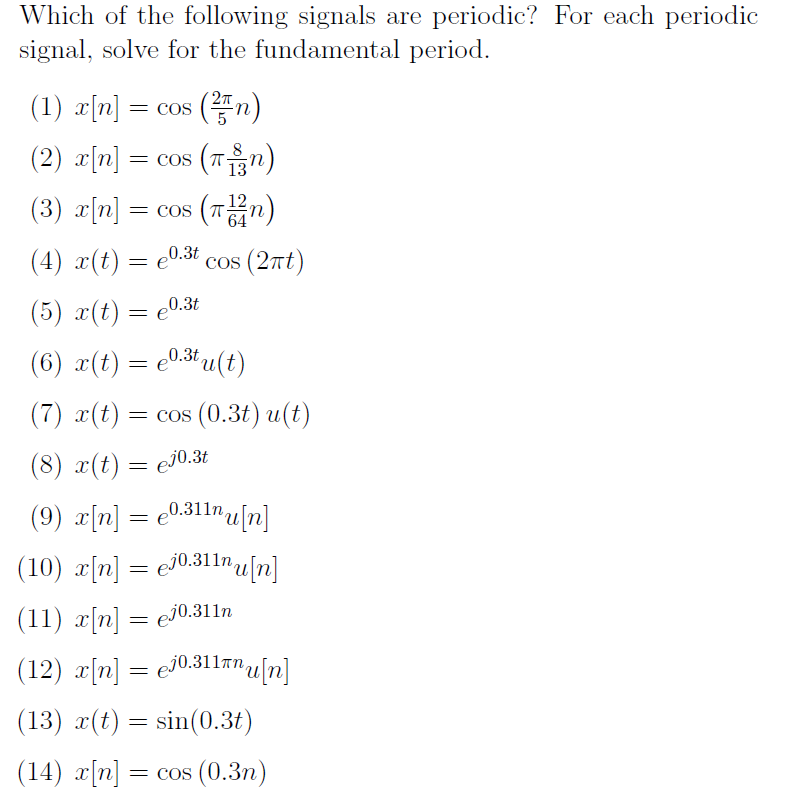 Solved Which of the following signals are periodic? For each | Chegg.com