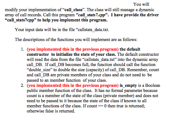Solved You will modify your implementation of "call class". | Chegg.com