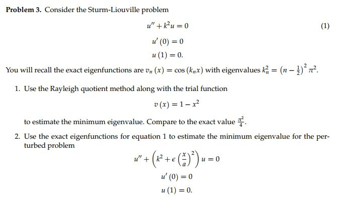 Solved Problem 3 Consider The Sturm Liouville Problem U