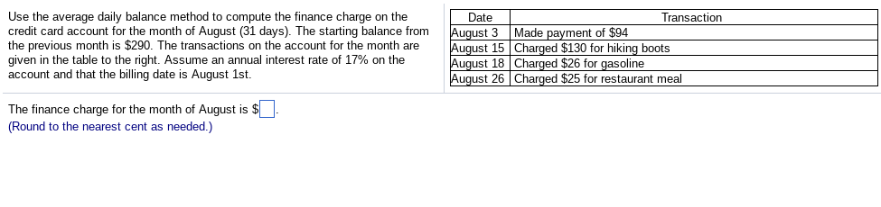 Solved Use the average daily balance method to compute the | Chegg.com