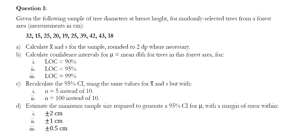 Solved Given the following sample of tree diameters at | Chegg.com
