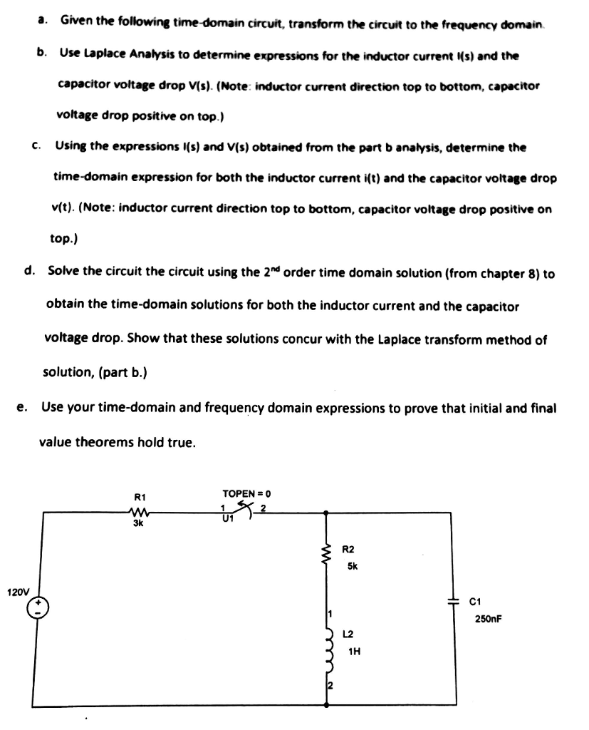 Solved a. Given the following time domain circuit, transform | Chegg.com