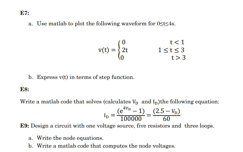 Solved E7: a. Use matlab to plot the following waveform for | Chegg.com