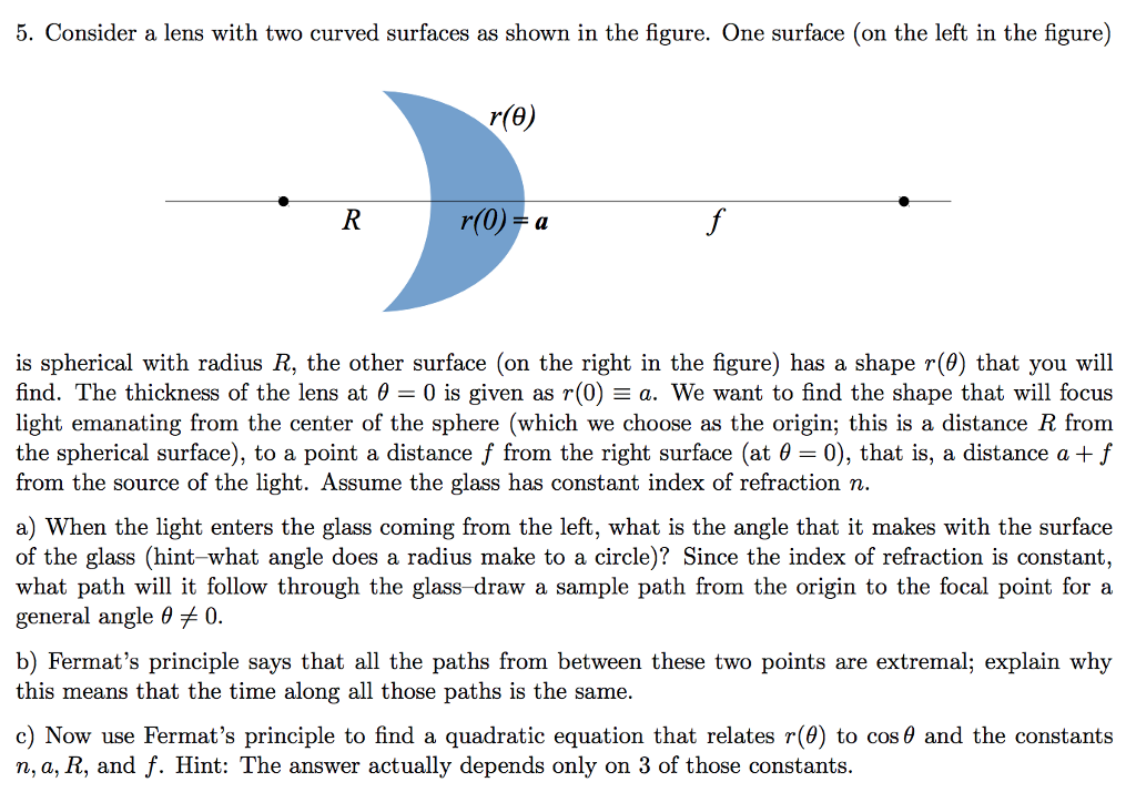 Solved 5. Consider a lens with two curved surfaces as shown | Chegg.com