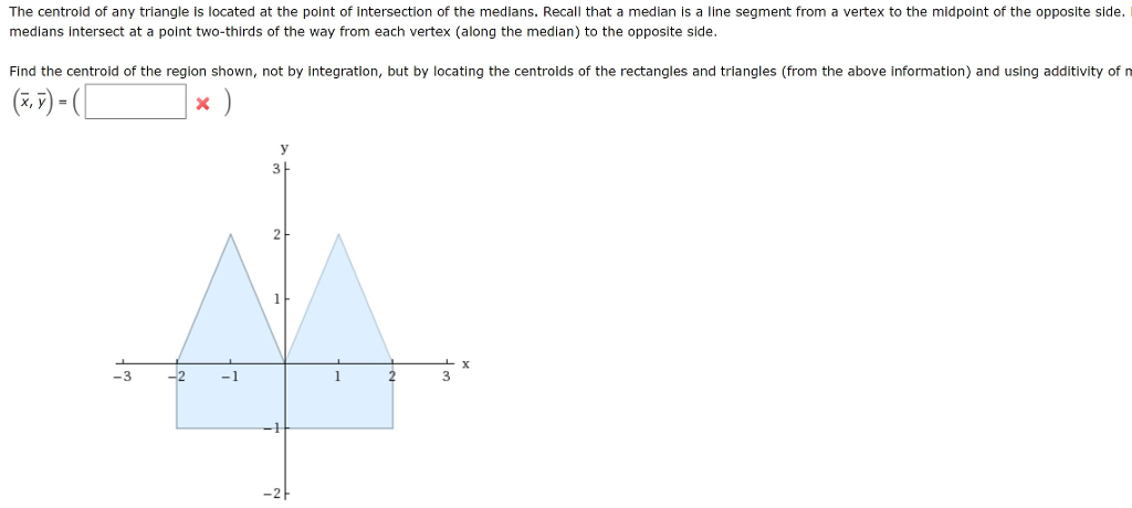 Solved The Centroid Of Any Triangle Is Located At The Point