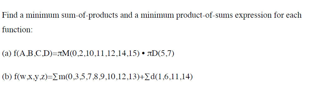 Solved Find A Minimum Sum Of Products And A Minimum 4423