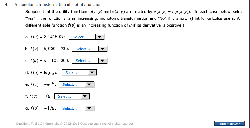 Solved A monotonic transformation of a utility function | Chegg.com