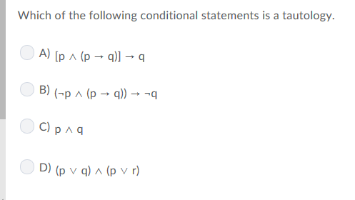 Solved Which of the following conditional statements is a | Chegg.com