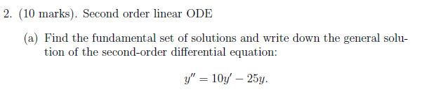 Solved Second order linear ODE Find the fundamental set of | Chegg.com