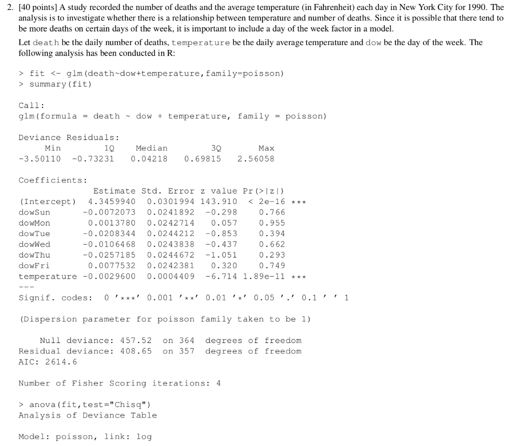 2. [40 points] A study recorded the number of deaths | Chegg.com