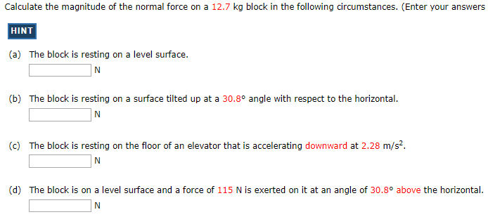 Solved Calculate the magnitude of the normal force on a 12.7 | Chegg.com