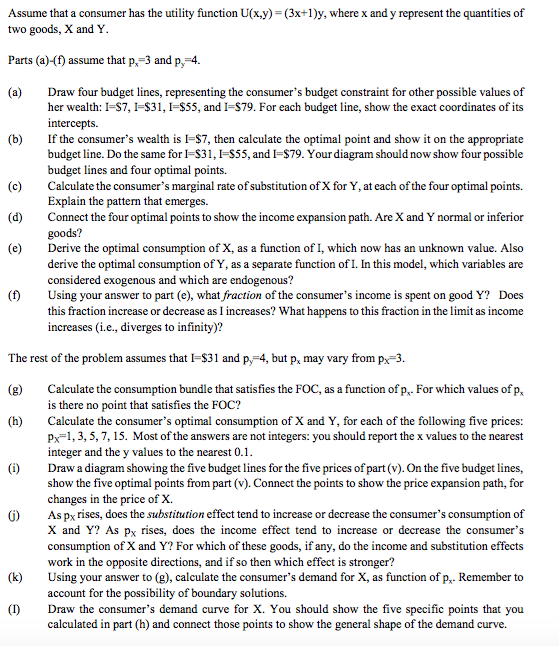 Solved Assume that a consumer has the utility function U(x, | Chegg.com