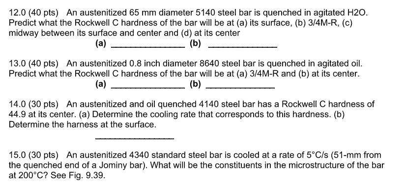 Solved 12.0 (40 pts) An austenitized 65 mm diameter 5140 | Chegg.com