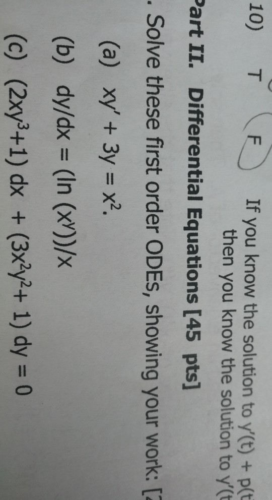 Solved 10) TIf you know the solution to y(t)+p(t then you | Chegg.com