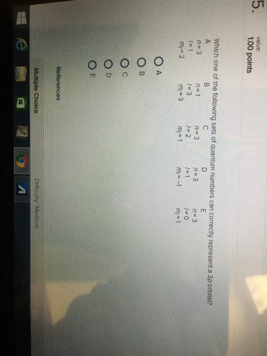 Solved Which one of the following sets or quantum numbers | Chegg.com
