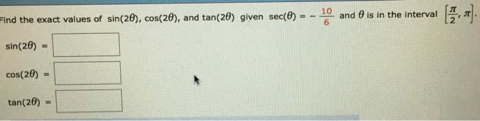 Solved Find the exact values of sin(2 theta), cos(2 theta), | Chegg.com