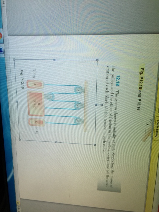 Solved The system shown is initially at rest. Neglecting the | Chegg.com