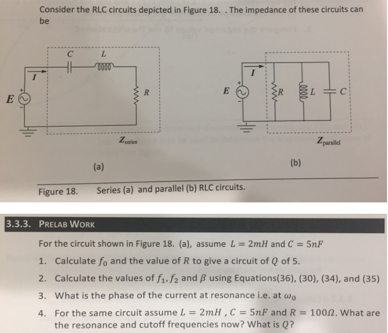 Solved Consider the RLC circuits depicted in Figure 18.. The | Chegg.com