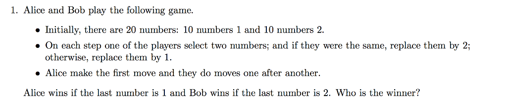 Solved 1. Alice and Bob play the following game. » | Chegg.com