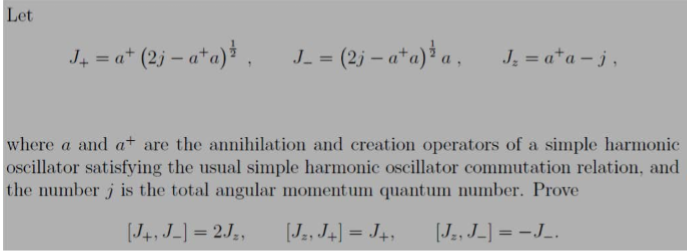 Let where a and a+ are the annihilation and creation | Chegg.com