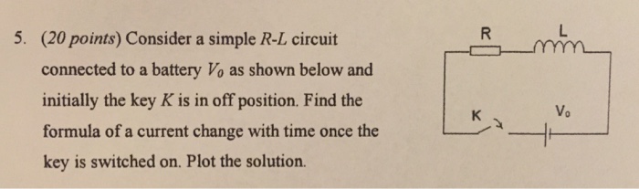 Solved Consider a simple R-L circuit connected to a battery | Chegg.com