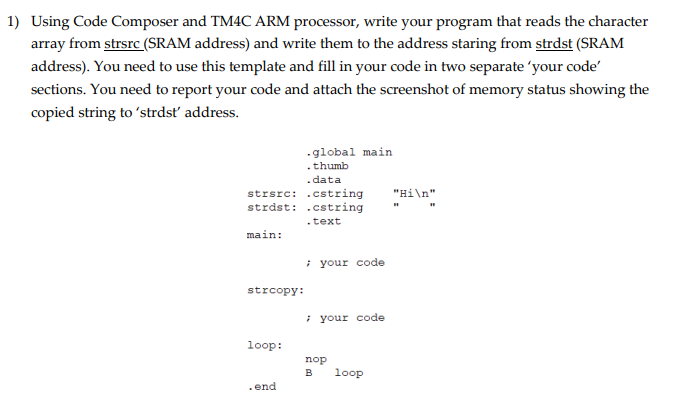 1 Using Code Composer And Tm4c Arm Processor Write