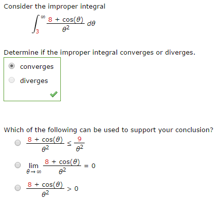 Solved Consider the improper integral 8 cos de Determine if | Chegg.com
