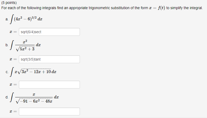 Solved (5 points) For each of the following integrals find | Chegg.com