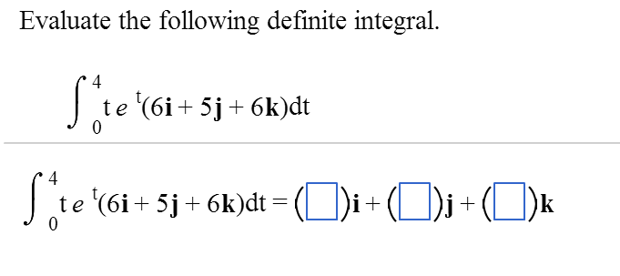 Solved Evaluate the following definite integral. Integral 0 | Chegg.com