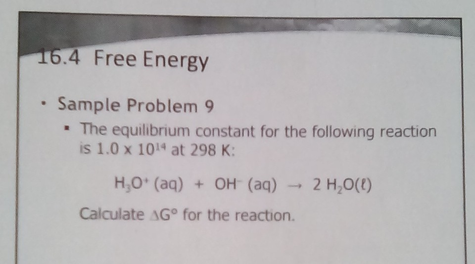 Solved 4 Free Energy . Sample Problem 9 The equilibrium | Chegg.com