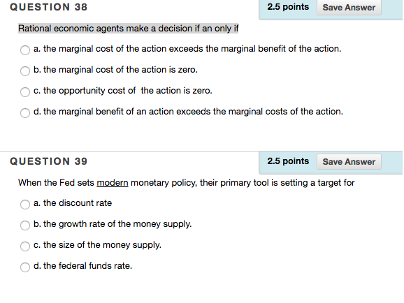 Solved Rational economic agents make a decision if an only | Chegg.com