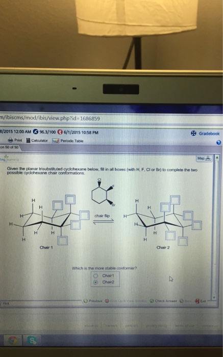 Solved given the planar trisubstitud cyclohexane below, fill | Chegg.com