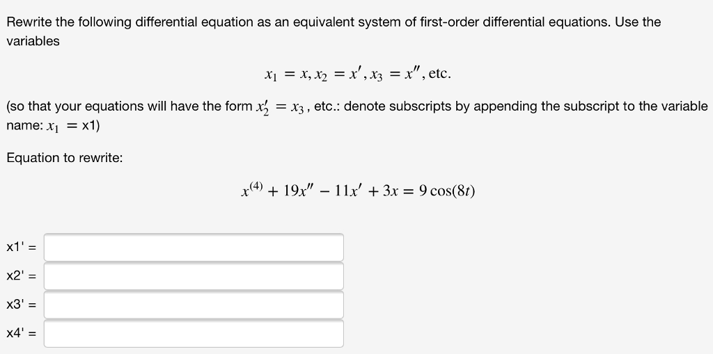 Solved Rewrite the following differential equation as an | Chegg.com