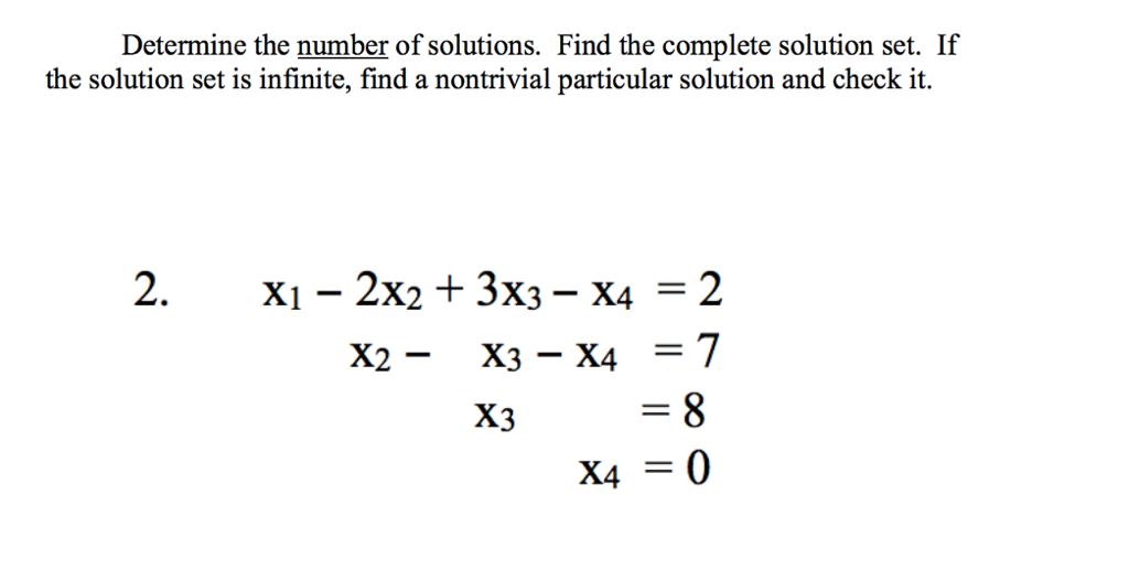 Solved Determine the number of solutions. Find the complete | Chegg.com