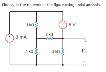 Solved Find V_o in the network in the figure using nodal | Chegg.com
