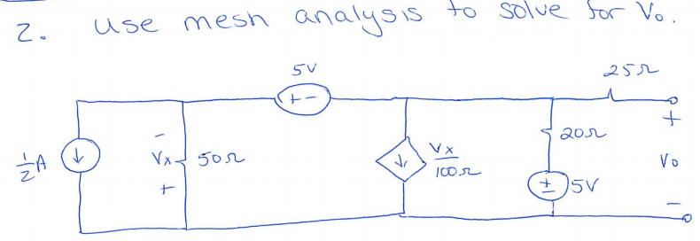 Solved Use mesh analysis to solve for V_o. | Chegg.com