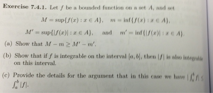Solved Let f be a bounded function on a set A, and set M = | Chegg.com