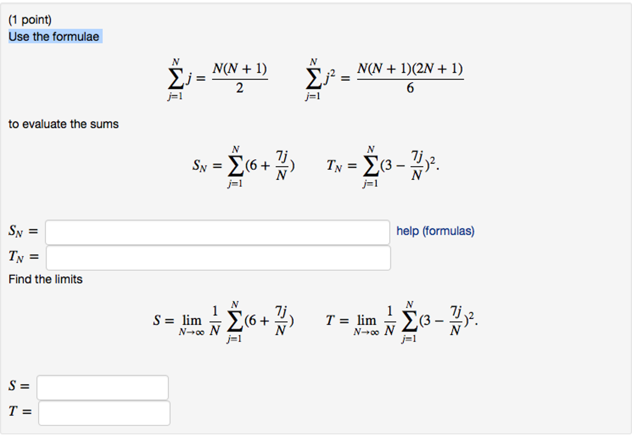 Solved Use the formulae Sigma_j=1^N j= N(N+1)/2 sigma_j=1^N | Chegg.com