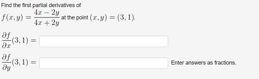 Solved Find the first partial derivatives of f(x, y) = 4x - | Chegg.com