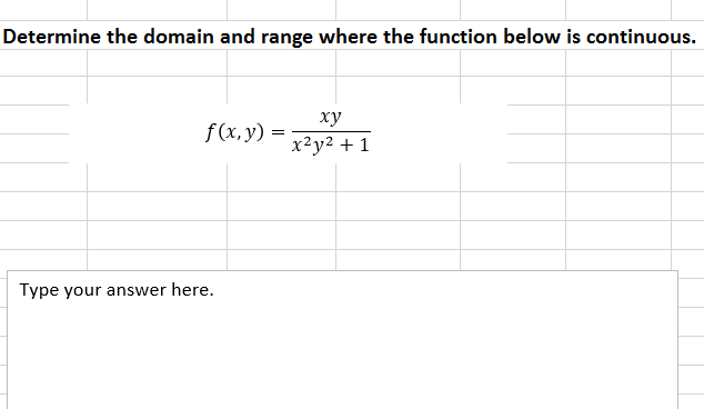 Solved Determine the domain and range where the function | Chegg.com