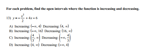 Solved For each problem, find the open intervals where the | Chegg.com