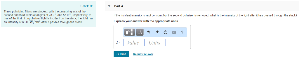 Solved Constants Part A Three polarizing filters are | Chegg.com