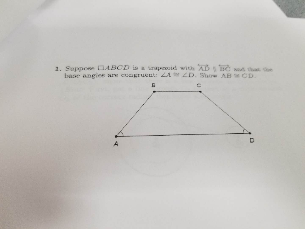 Solved 1. Suppose·ABCD is a trapezoid with A B?and that the | Chegg.com