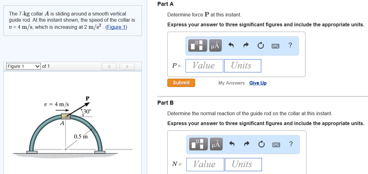 Solved The 7-kg collar A is sliding around a smooth vertical | Chegg.com
