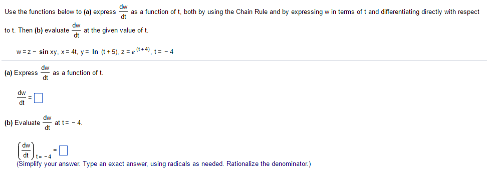 Solved Use the functions below to (a) express dw/dt as a | Chegg.com