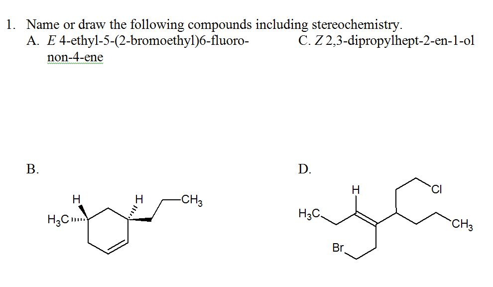 Solved Name or draw the following compounds including | Chegg.com